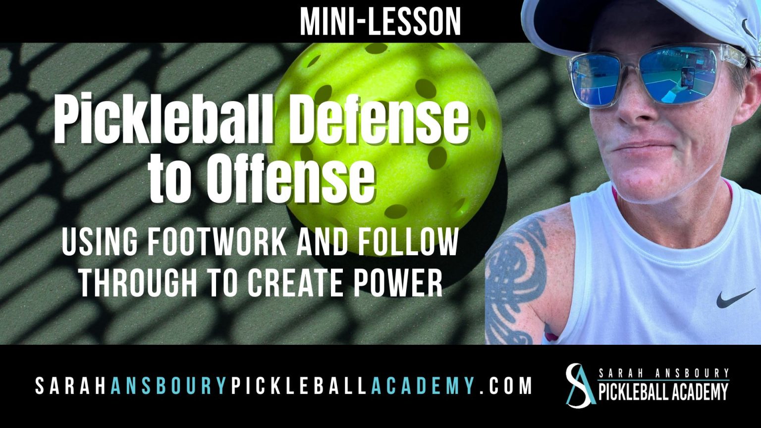 The Overhead In 3 Steps - Sarah Ansboury Pickleball Academy